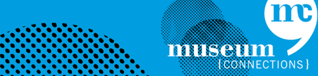 Museum Expressions launches Museum Connections! | Digital meets Culture