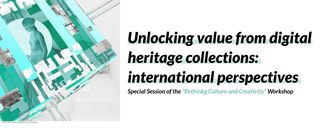 Unlocking value from digital heritage collections: international ...